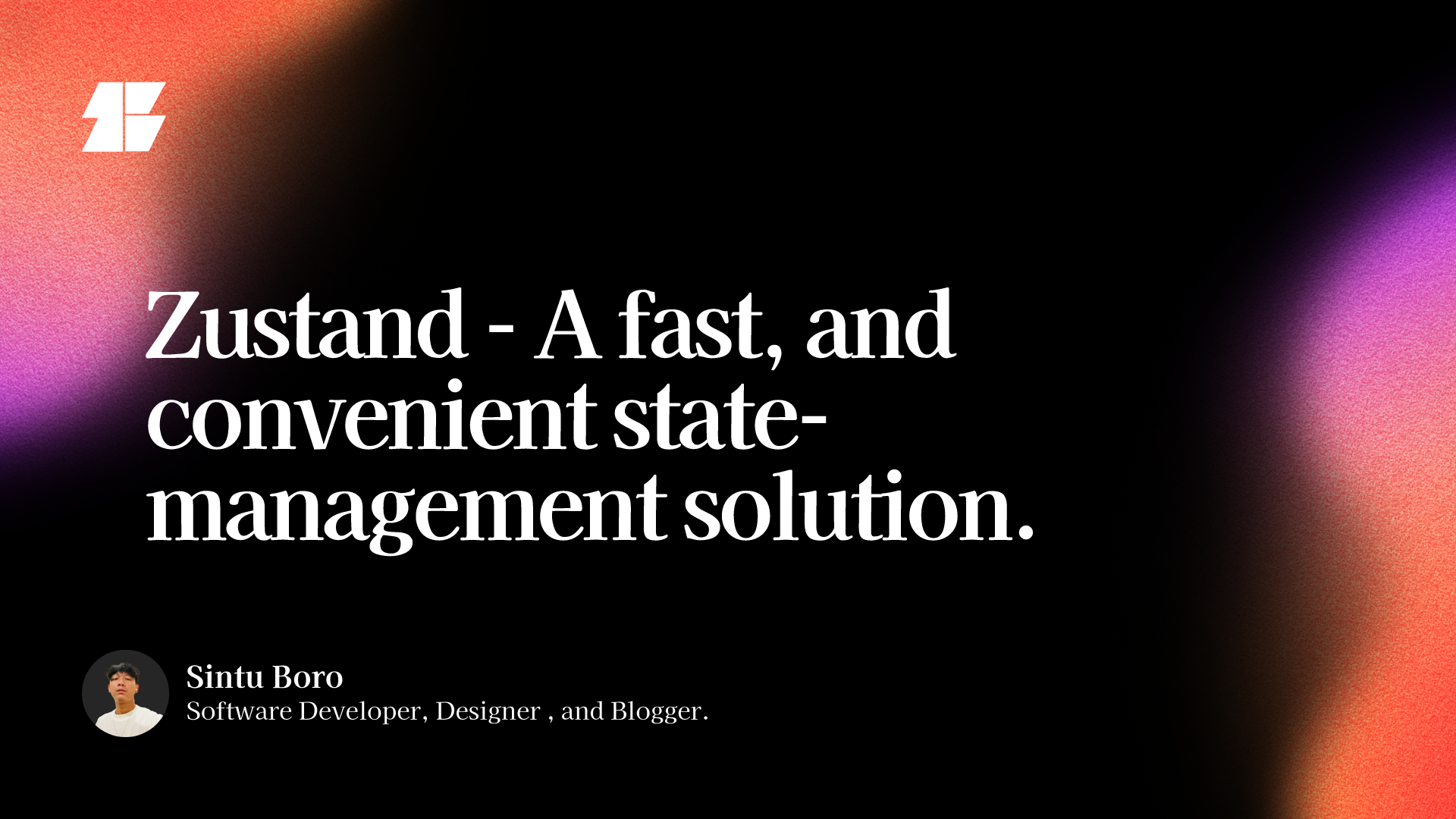 Zustand - A fast, and convenient state-management solution.